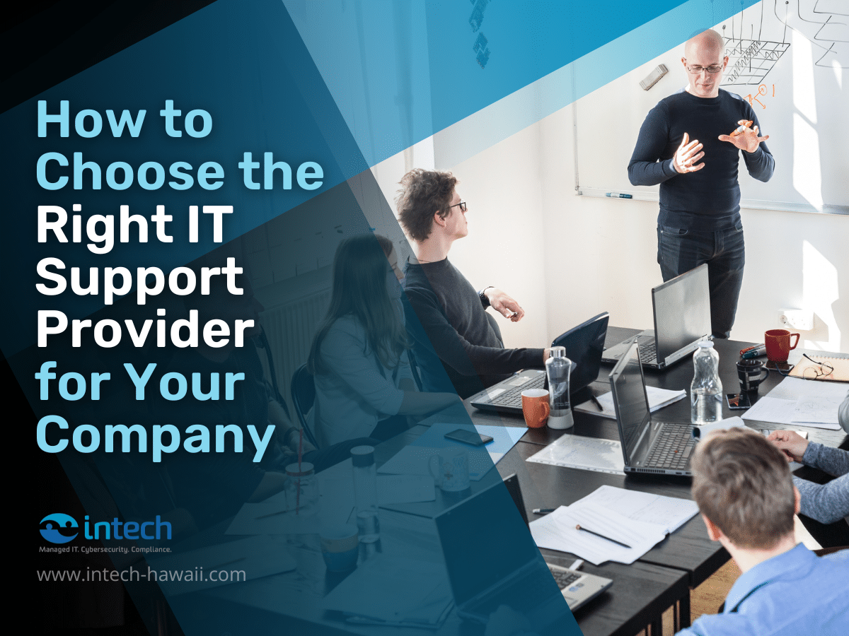How to Choose the Right IT Support Provider for Your Company