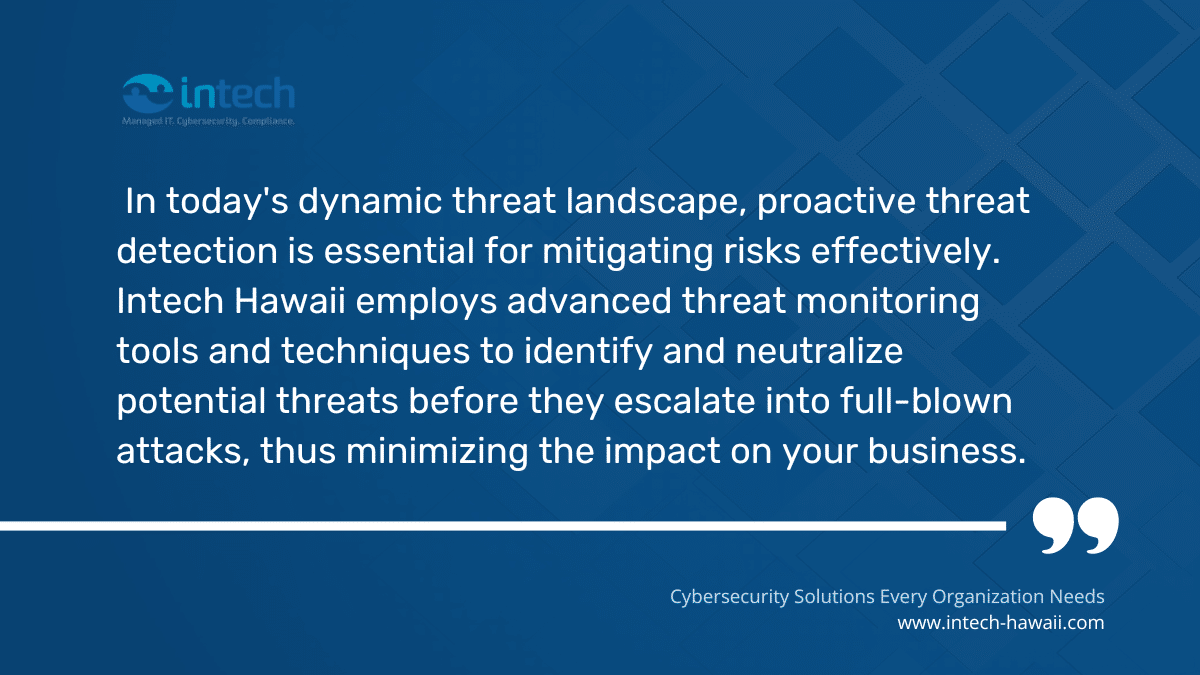 Cybersecurity Solutions Every Organization Needs | Intech Hawaii