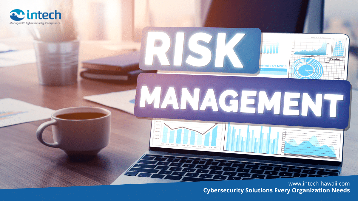 Cybersecurity Solutions Every Organization Needs | Intech Hawaii